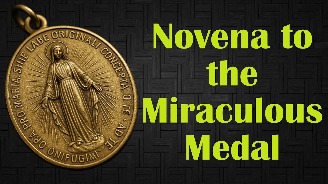 Novena To The Miraculous Medal - 9-Day Powerful Prayer to Our Lady ...