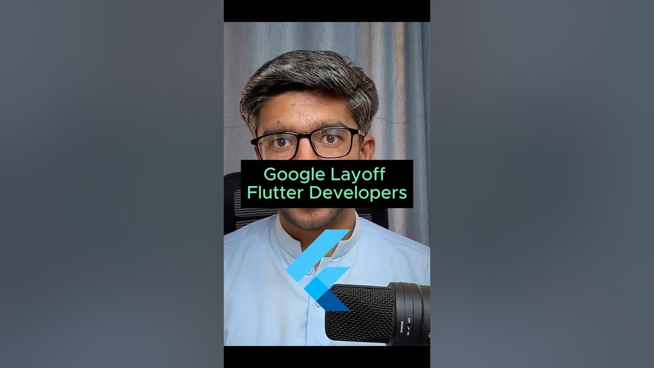 Google layoff Flutter Developers🥲 #flutter #layoffs #google - YouTube
