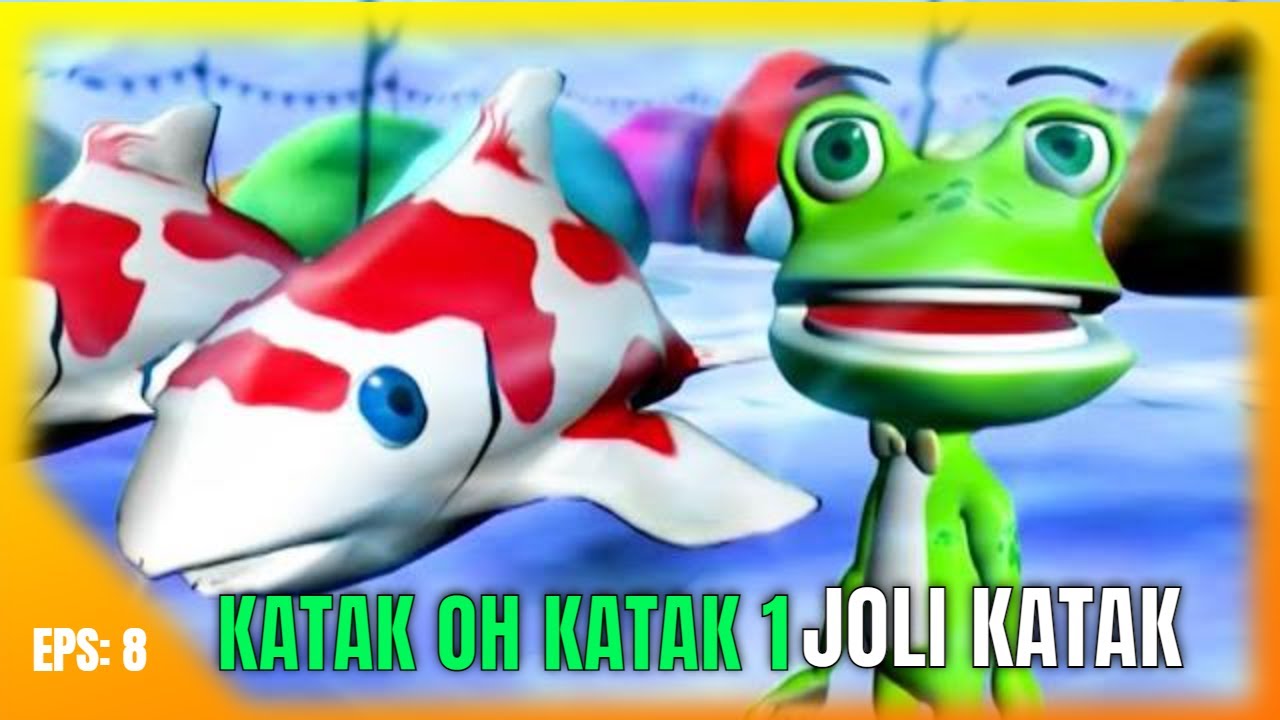 KATAK OH KATAK 1 - JOLI KATAK eps 8 - YouTube