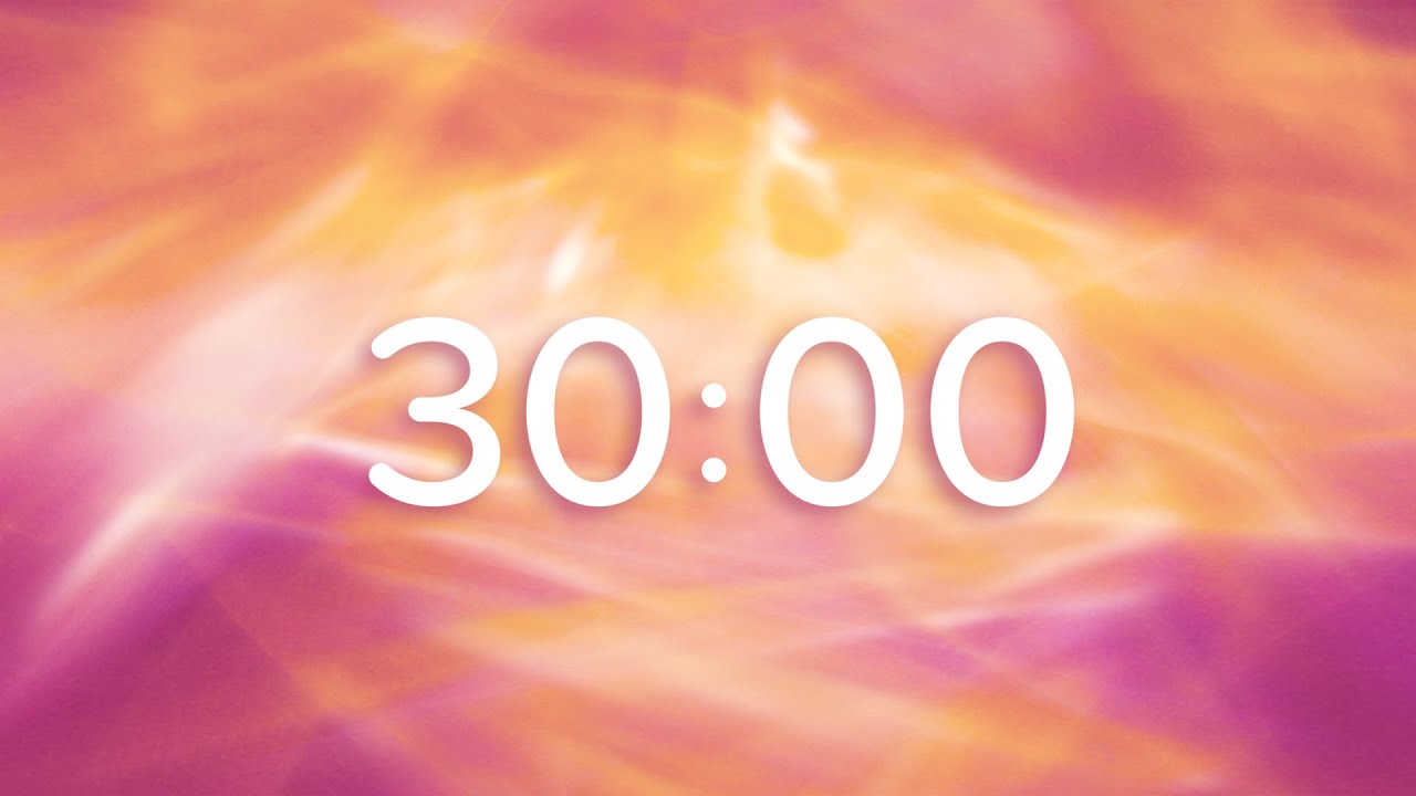 30 Minute Relaxing Countdown Timer for Meditation or Taking a Break ...