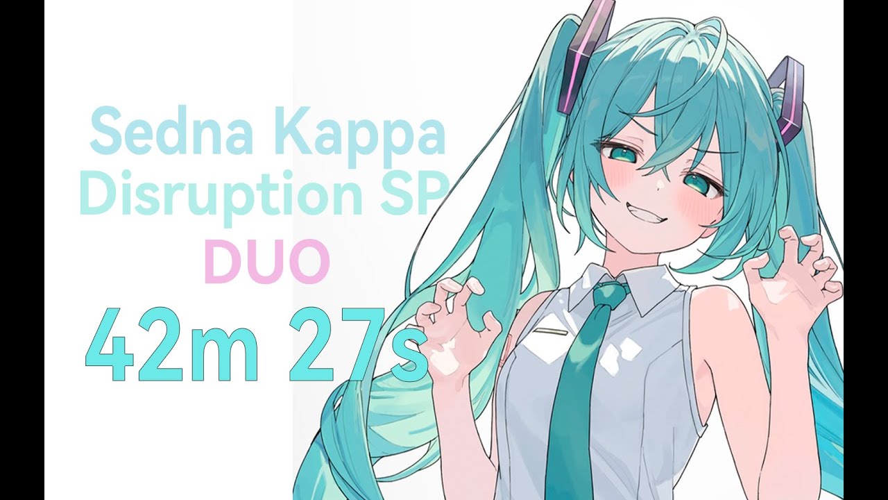 45R-42m27s Sedna Kappa Disruption SP DUO - YouTube