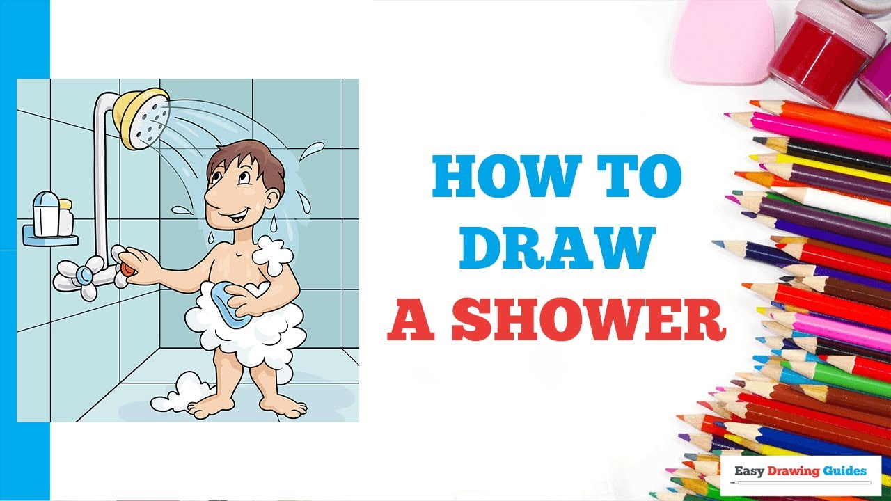How to Draw a Shower: Easy Step by Step Drawing Tutorial for Beginners ...