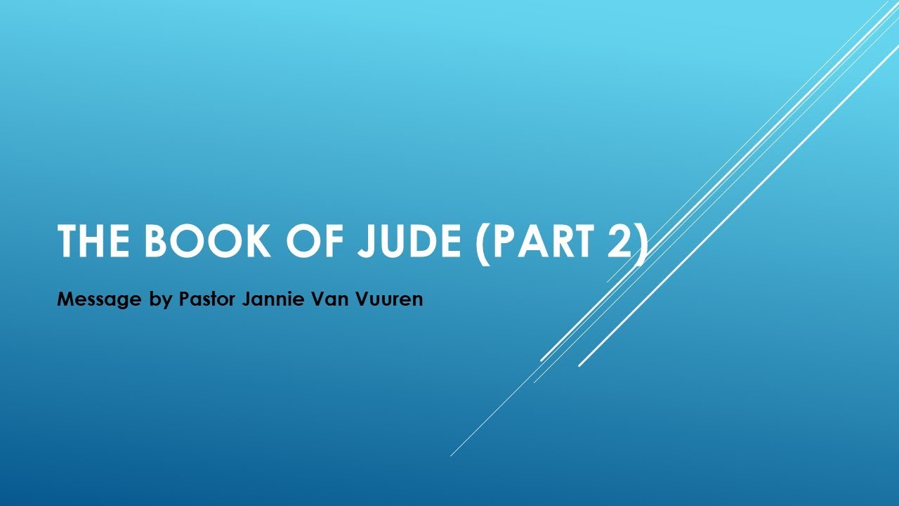 The Book of Jude (Part 2) - YouTube