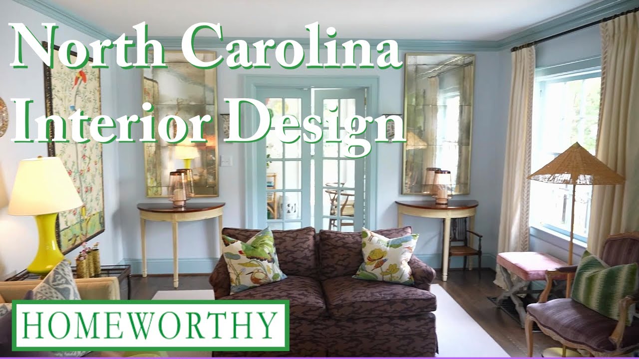 NORTH CAROLINA INTERIOR DESIGN | Southern Charm & Eclectic Style - YouTube