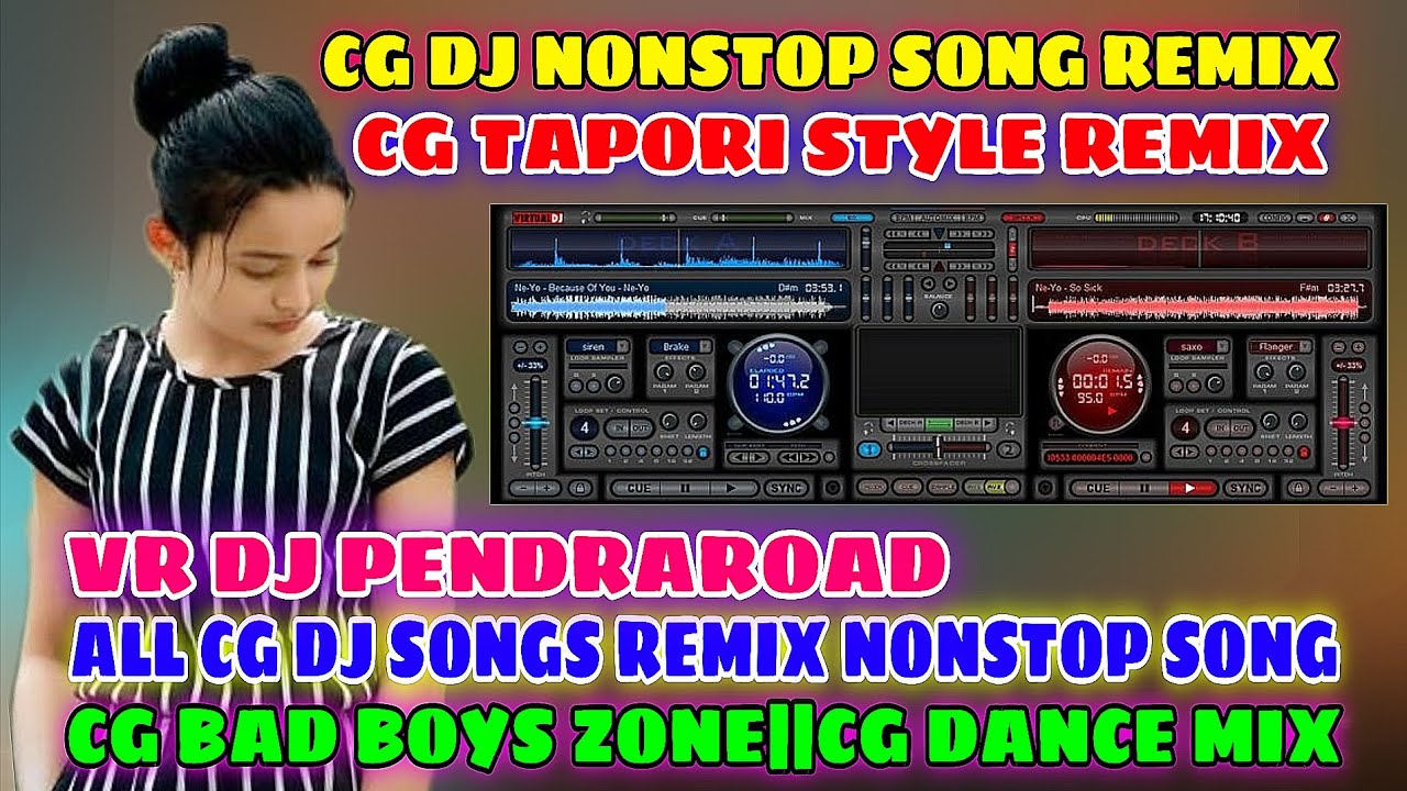 CG DJ TAPORI STYLE REMIX ALL CG DJ SONGS NONSTOP REMIX CG MANDLA DANCE ...