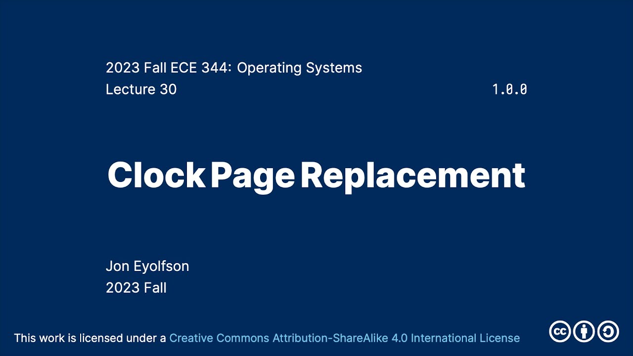 Clock Page Replacement (2023 Fall ECE 344 Section 1) - YouTube