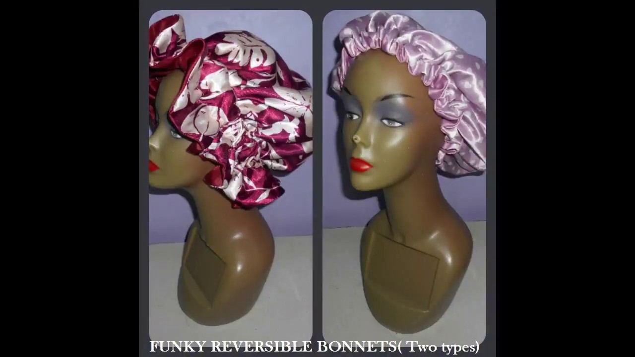 FUNKY REVERSIBLE BONNETS (Two types) - YouTube