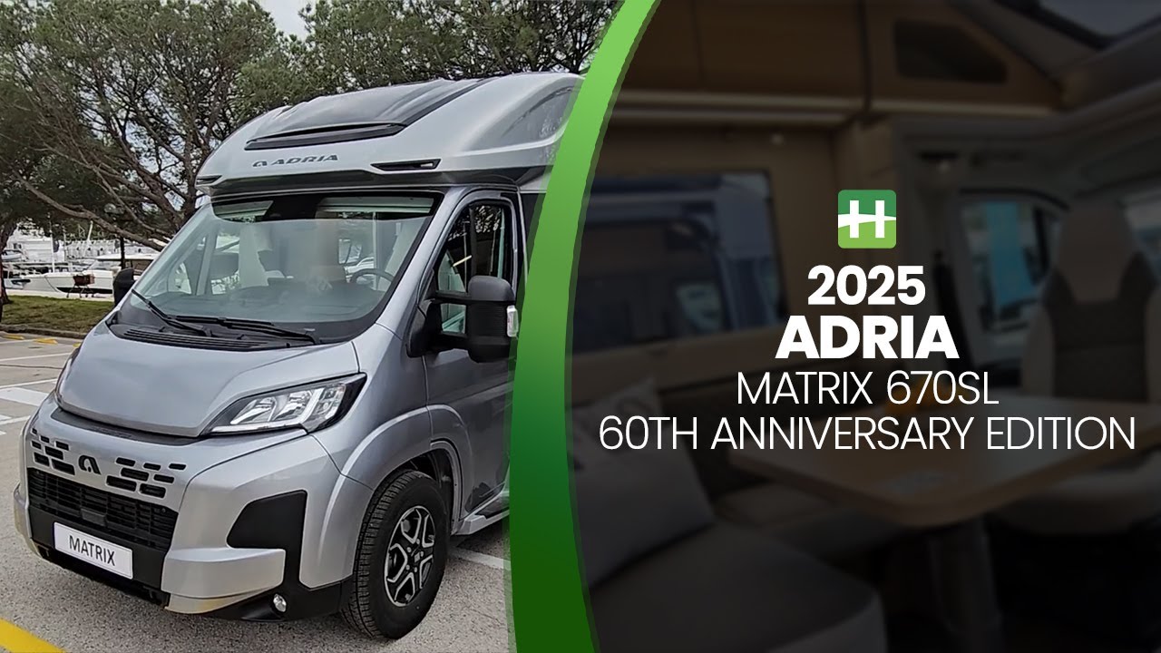 2025 Adria Matrix 670SL 60th Anniversary Edition - YouTube