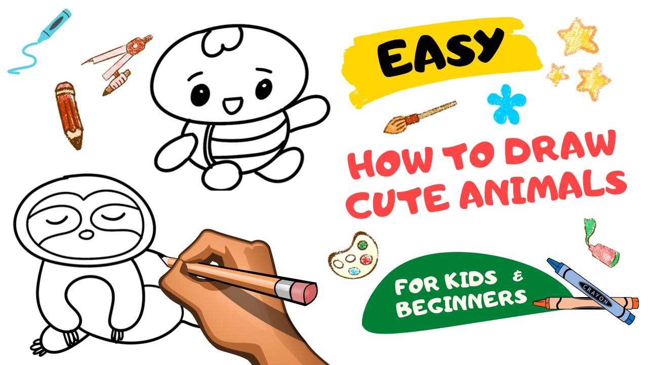 How to Draw Cute Animals: The EASY Way for Kids! - Sloth and Turtle ...