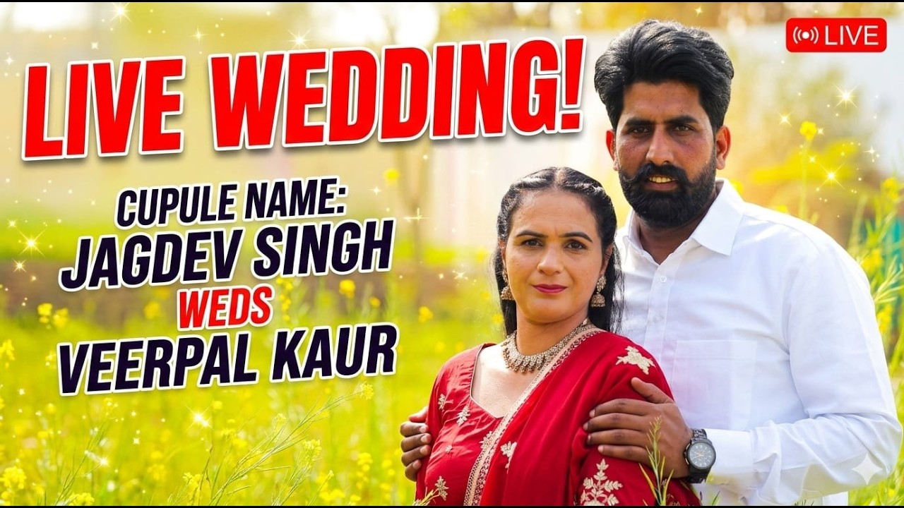 Live Vatna & Jaggo || Jagdev Singh Weds Veerpal Kaur - YouTube