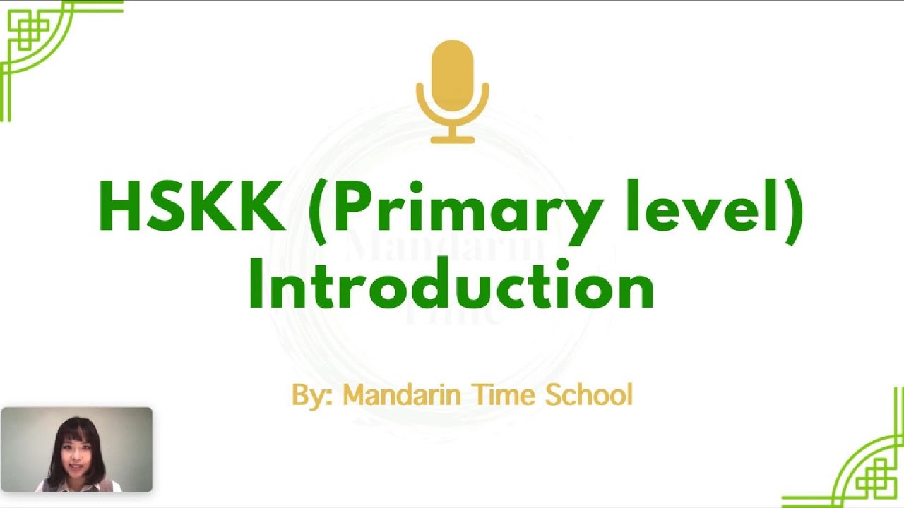 HSKK Primary Level Introduction - YouTube