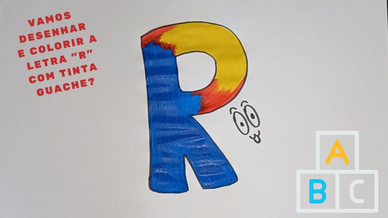COMO FAZER A LETRA "R" FÁCIL | LETRA DIVERTIDA | ALFABETO - YouTube