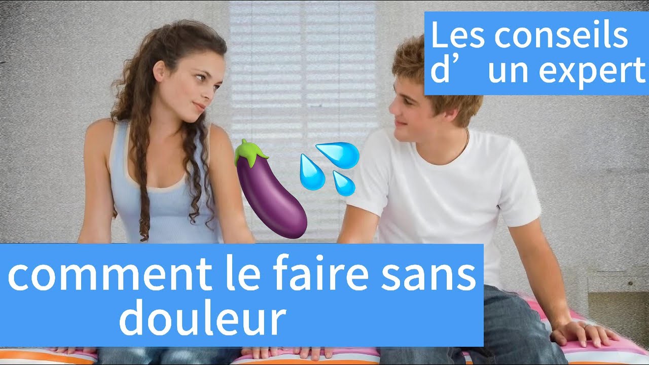 Réussissez Votre Premier Rapport Sexuel : 3 Conseils Essentiels d’un Expert ! 🔥 - YouTube
