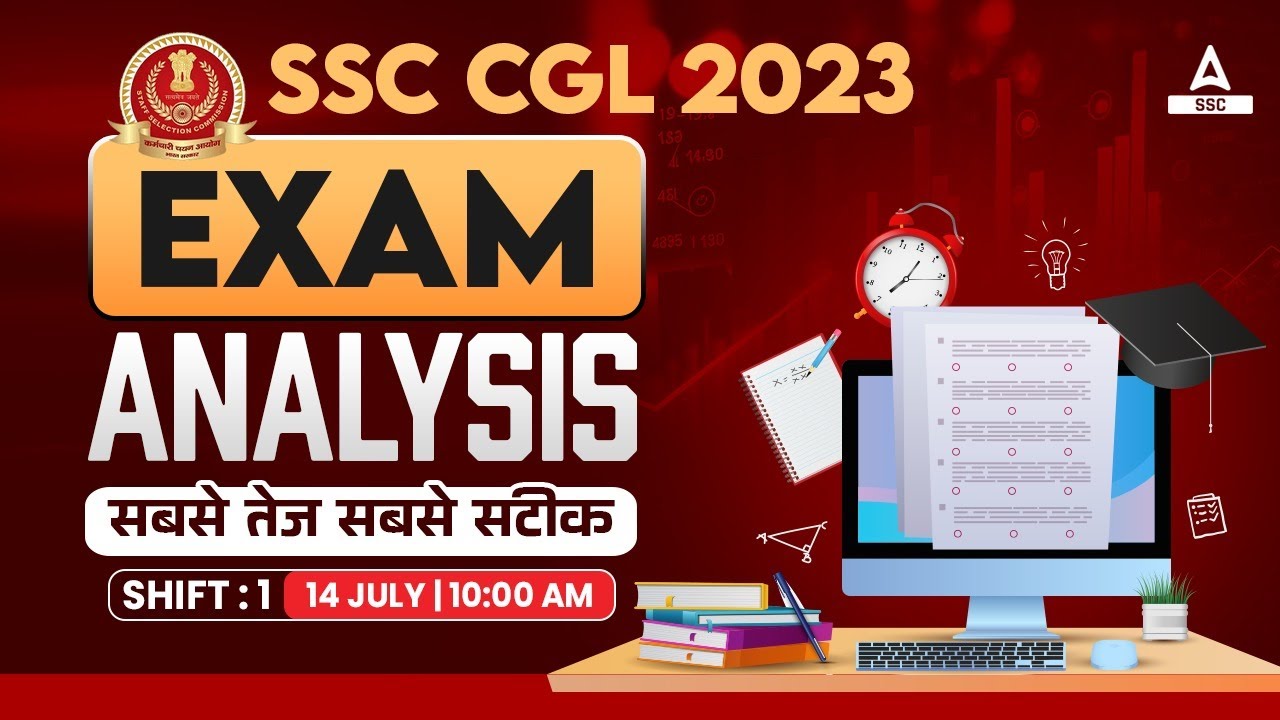 SSC CGL Exam Analysis 2023 | SSC CGL 14 July 2023 Shift 1 All Question ...
