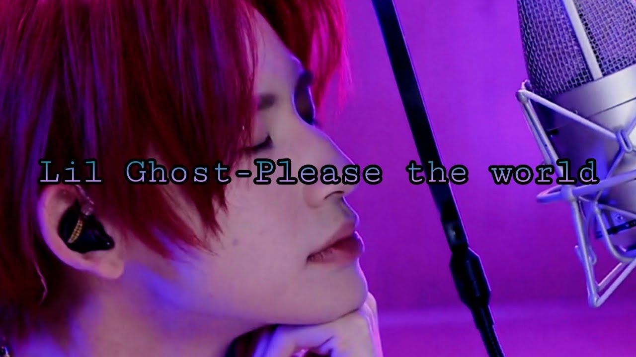 Lil Ghost - Please The World - YouTube