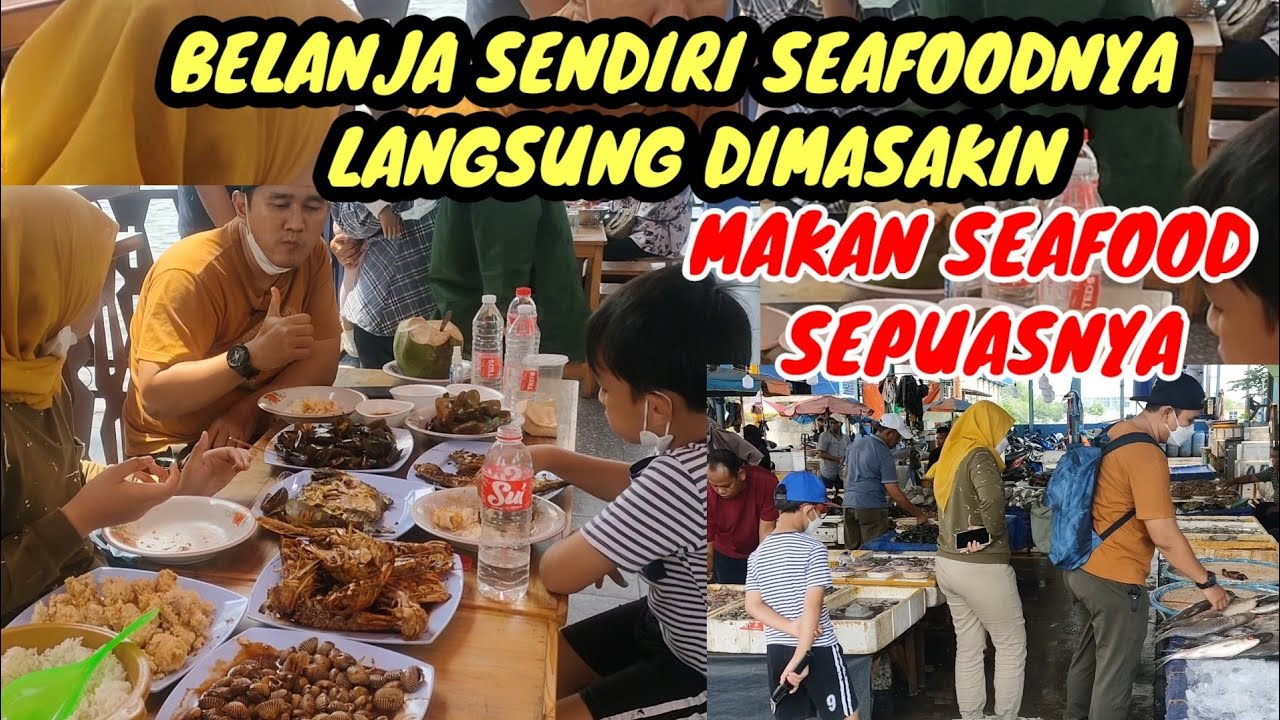 MAKAN SEAFOOD SAMPE KLENGER , MURAH BISA DITAWAR DI PASAR MUARA ANGKE 😋 ...