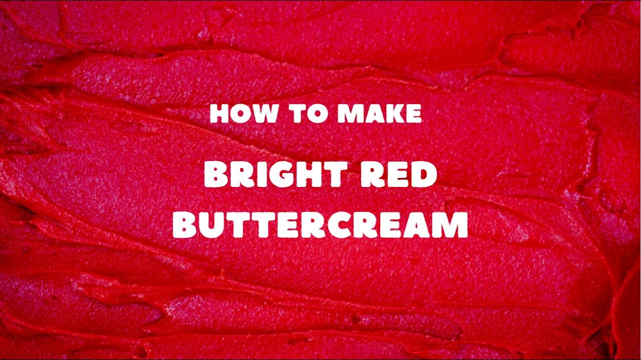 How To Make Bright Red Icing For Valentine / SUPER DEEP RED COLOURED ...