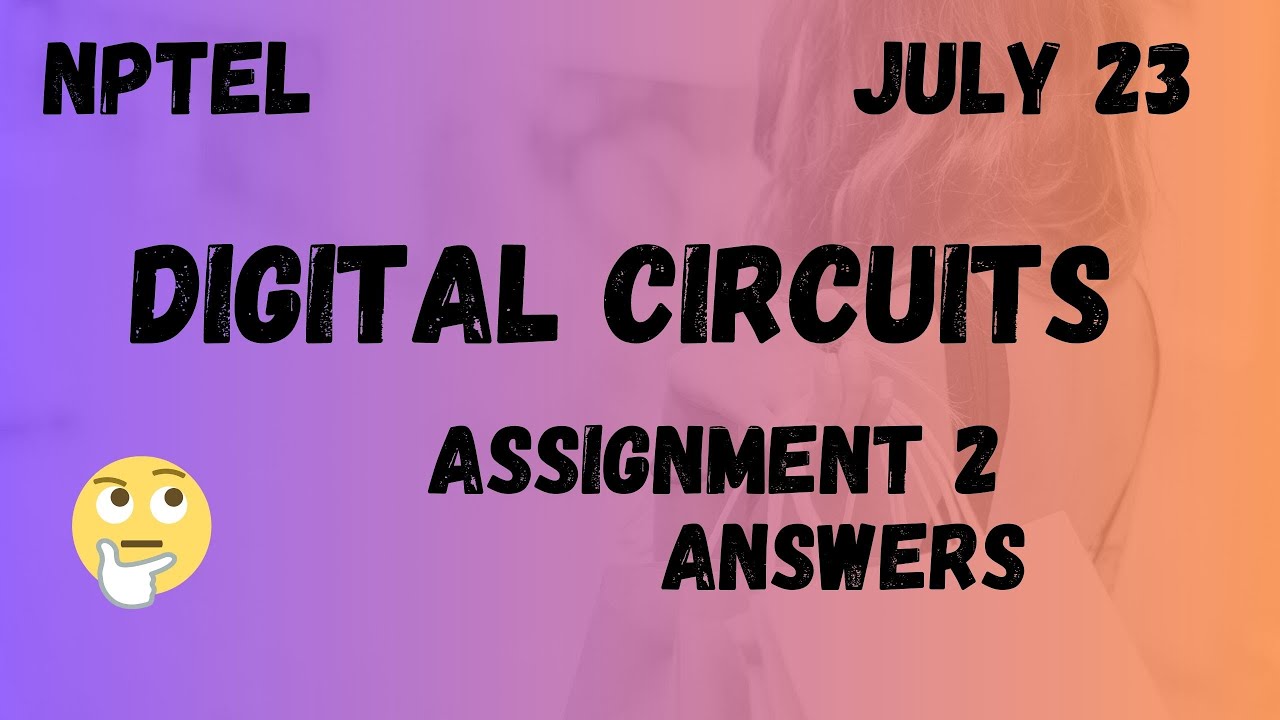 Assignment 2 | Digital Circuits Week 2 | NPTEL @HanumansView - YouTube