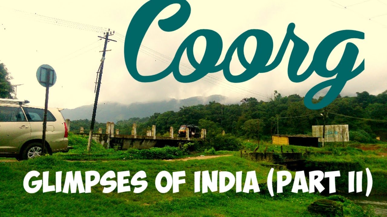 Glimpses of India | Part II | Coorg | First Flight | For Class 10 - YouTube