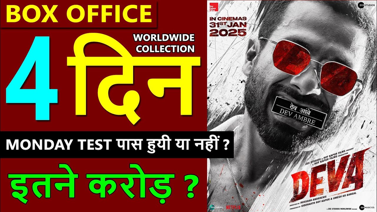 Deva Box Office Collection Day 4, deva total worldwide collection ...
