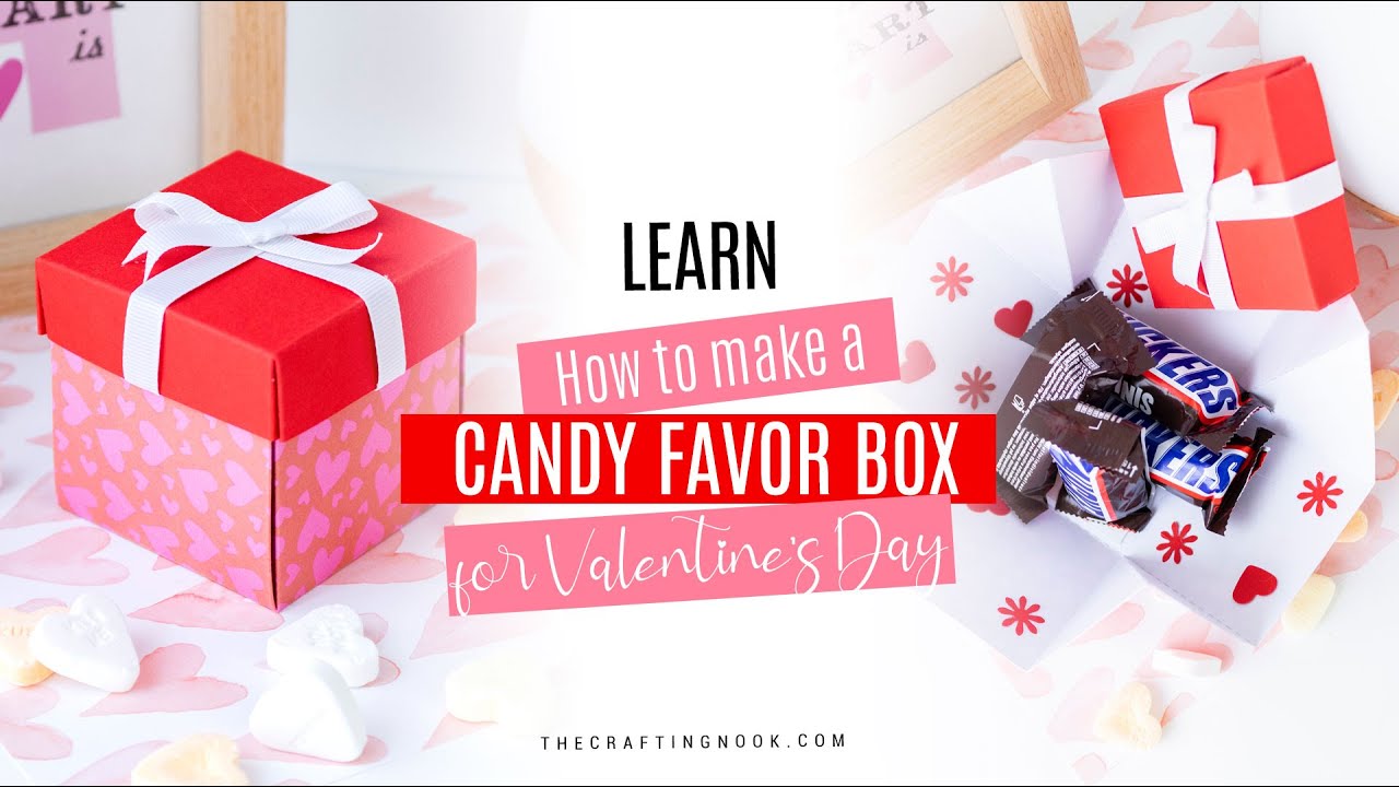 DIY Candy Favor Box for Valentines Day - YouTube
