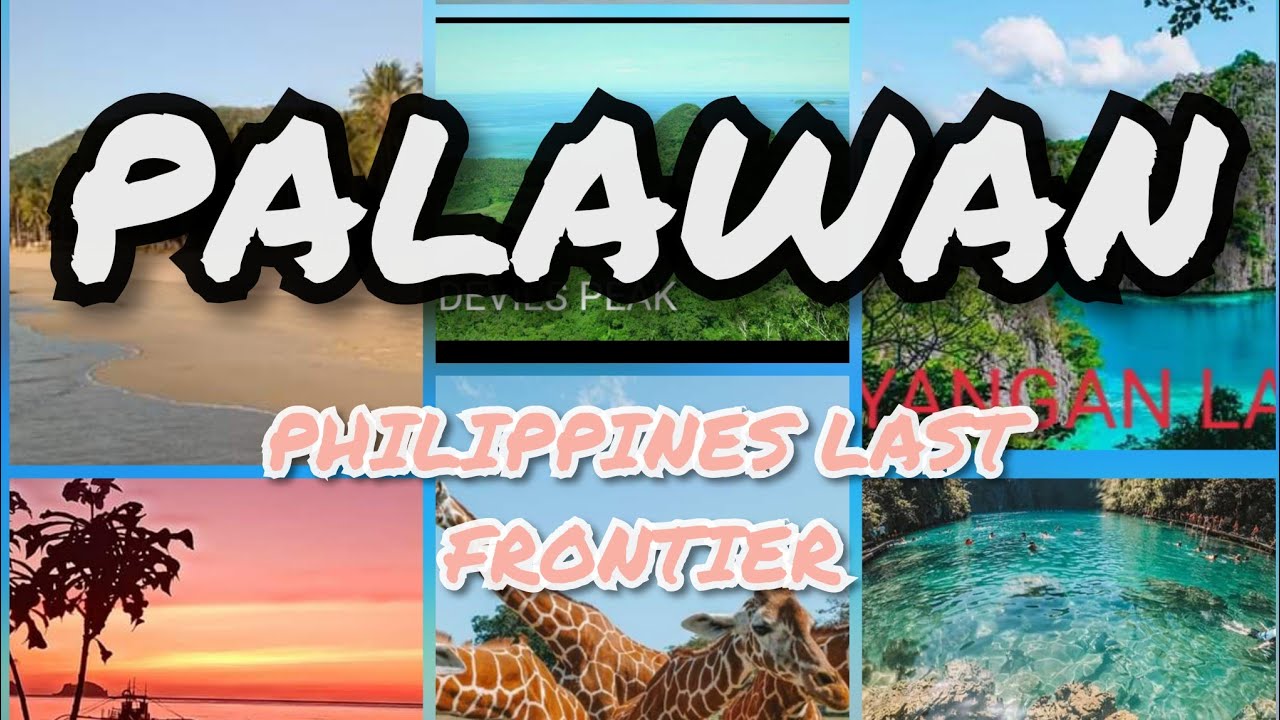 Tuklasin ang iba't ibang pasyalan sa palawan - YouTube