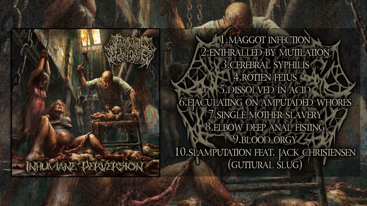 GUTTURAL DISGORGE - INHUMANE PERVERSION [FULL ALBUM COMPILATION] (2025 ...