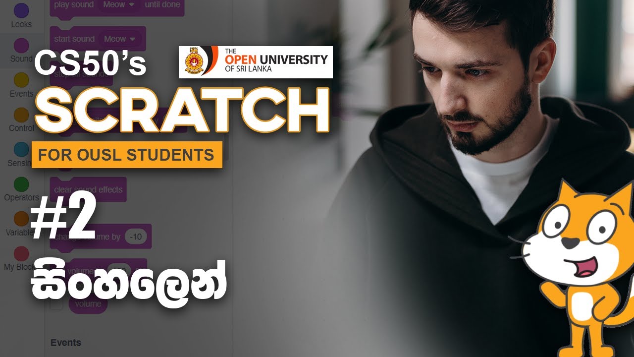 CS50's Introduction to Programming with Scratch | Part 2 | SINHALA ...