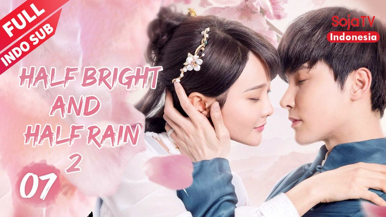 Half Bright and Half Rain 2【INDO SUB】EP7: Keputusan Sulit untuk Nenek ...