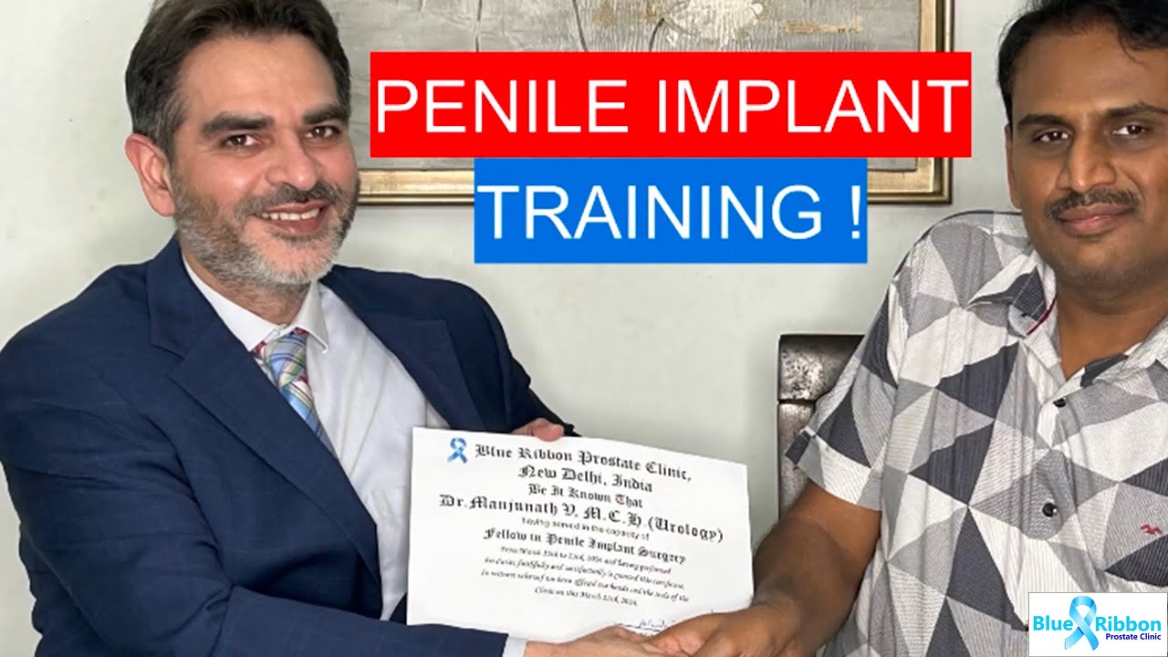 Training For Penile Implant Surgery In India: Enhance Your Skills Now ...