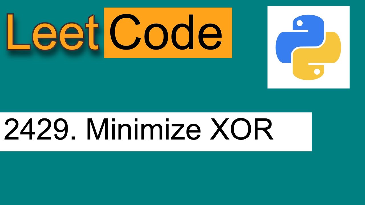 Leetcode 2429 Minimize Xor Coderbase Youtube 4667