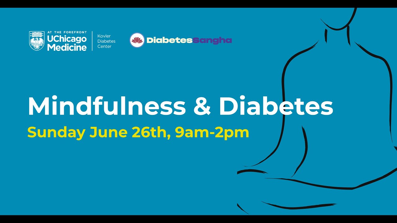 Mindfulness & Diabetes 6-26-22 - YouTube