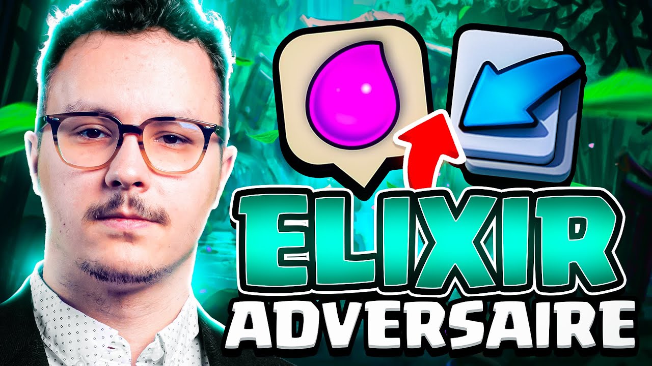 Mon adversaire me donne le coût d’élixir de mon prochain deck ! #2 ...