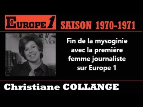 CHRISTIANE COLLANGE sur EUROPE 1 en 1970 PREMIERE FEMME JOURNALISTE ...