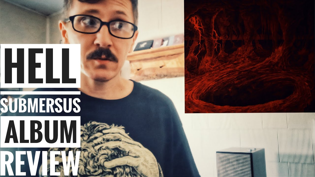 Hell "Submersus" Album Review - YouTube
