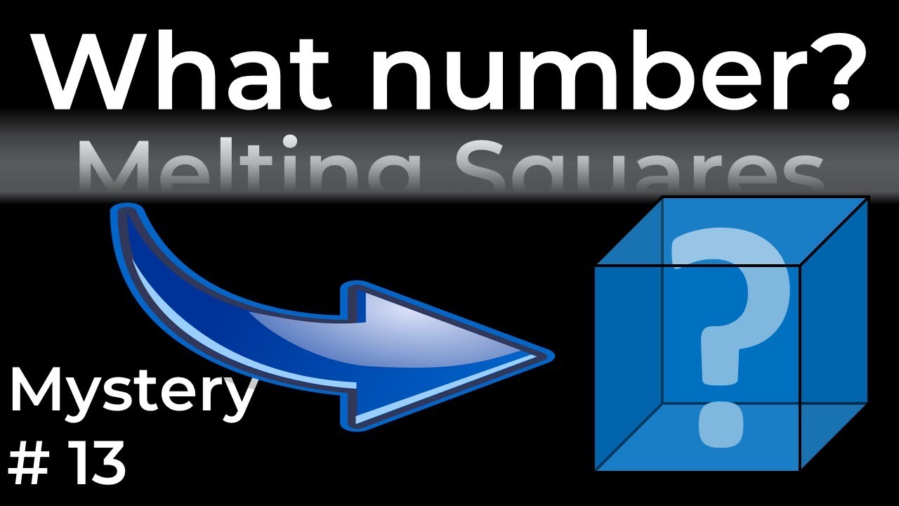 This is Mystery #13: Melting Squares! What is the Mystery Number in the ...