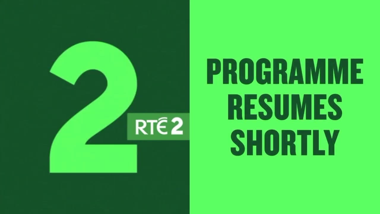 RTE2 - Programme resumes shortly - YouTube