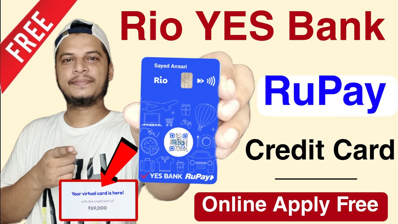 Rio RuPay Credit Card Instant Approval | How to Apply Rio YES Bank ...