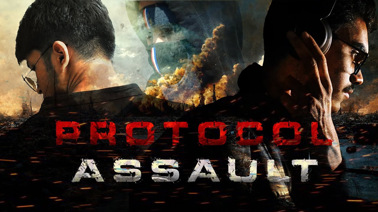 Protocol Assault | Official Movie by Rishabh Dhelariya and Harshit ...