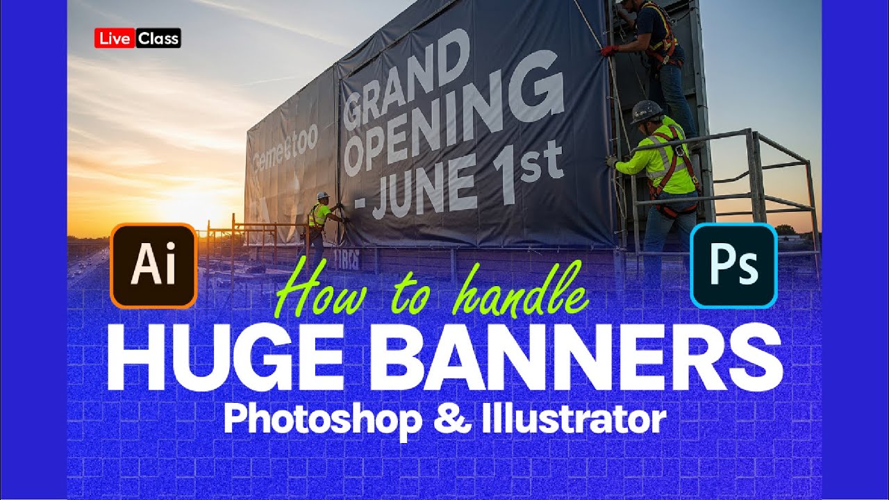 Designing Massive Banners Made Easy with Photoshop & Illustrator - YouTube