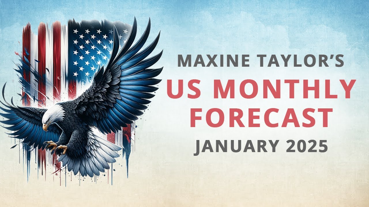 Maxine Taylor's US Monthly Forecast January 2025 - YouTube