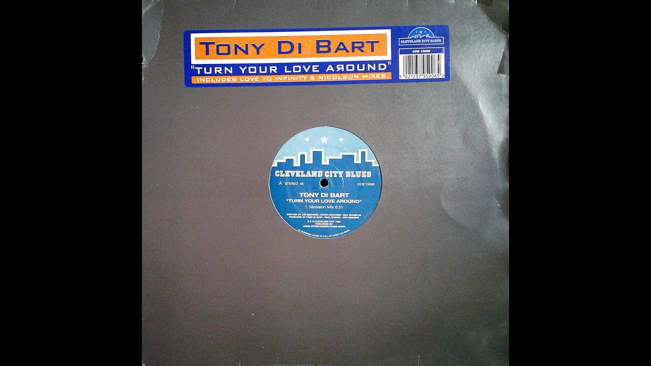 Tony Di Bart - Turn Your Love Around (Aphrodisiac Dub) - YouTube