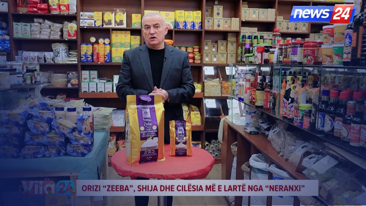 Orizi "Zeeba", shije e cilësi maksimale nga "Neranxi" - YouTube