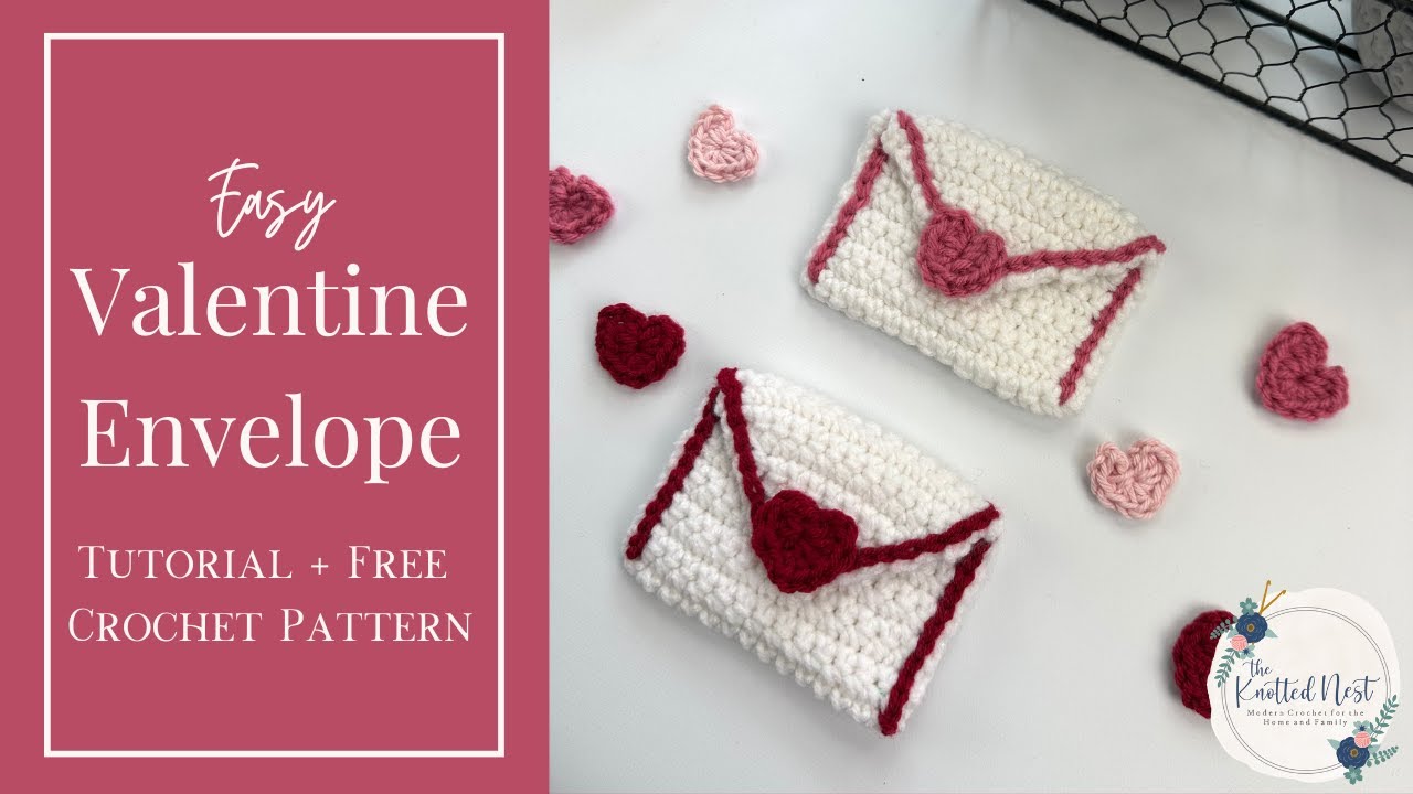 Crochet Valentine Envelope Free Pattern - YouTube