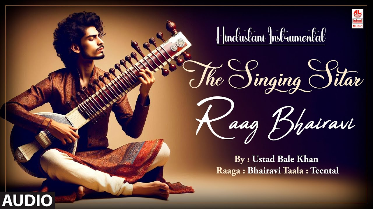 Hindustani Classical Instrumental | The Singing Sitar | Raag Bhairavi ...
