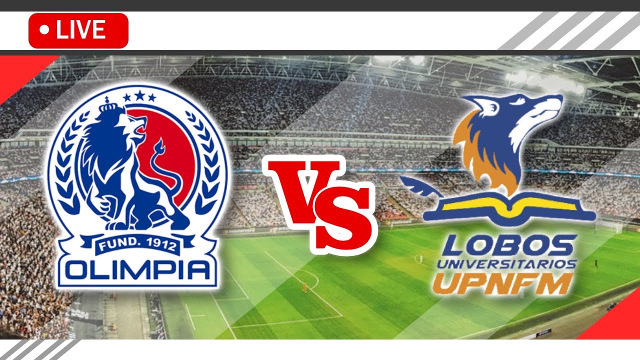 🔴CD Olimpia VS Lobos UPNFM LIVE Match Score Streaming Full HD ...