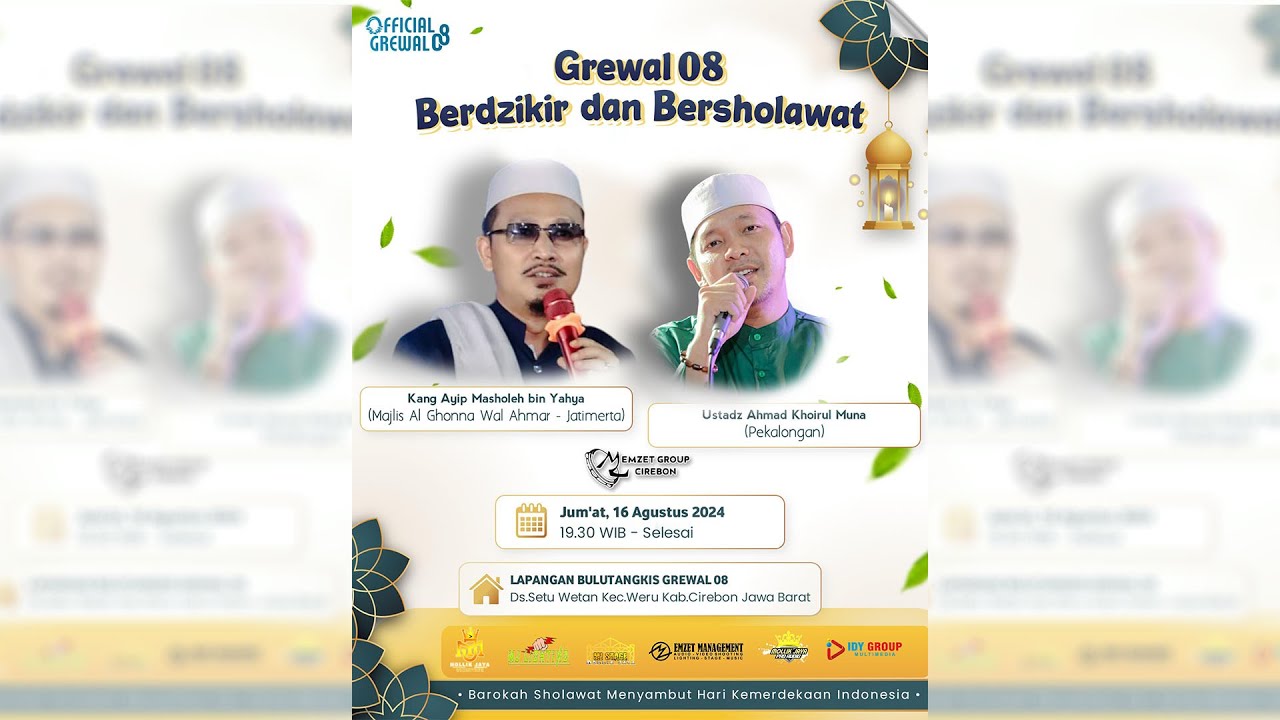 GREWAL 08 BERDZIKIR DAN BERSHOLAWAT 2024 BERSAMA KANG AYIP MASHOLEH DAN ...
