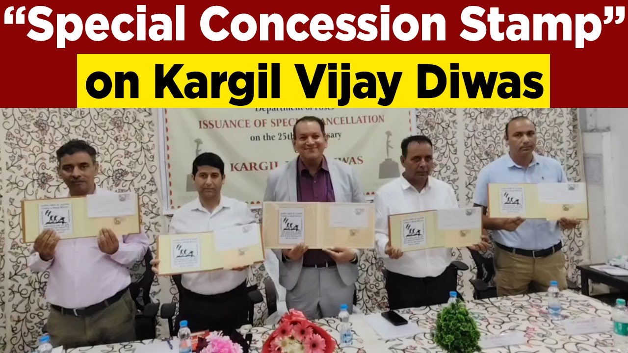 Postal Dept rolls out “Special Concession Stamp” on Kargil Vijay Diwas ...