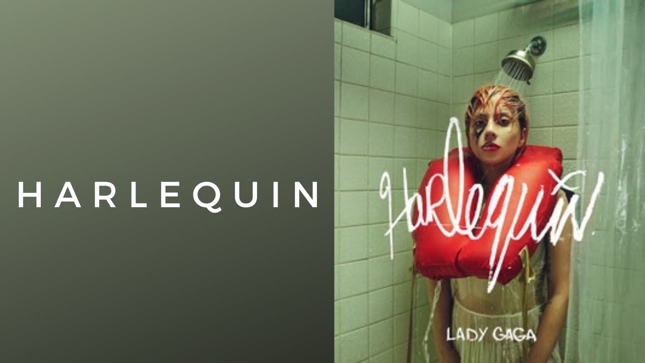 LADY GAGA-HARLEQUIN ALBUM REVIEW! - YouTube