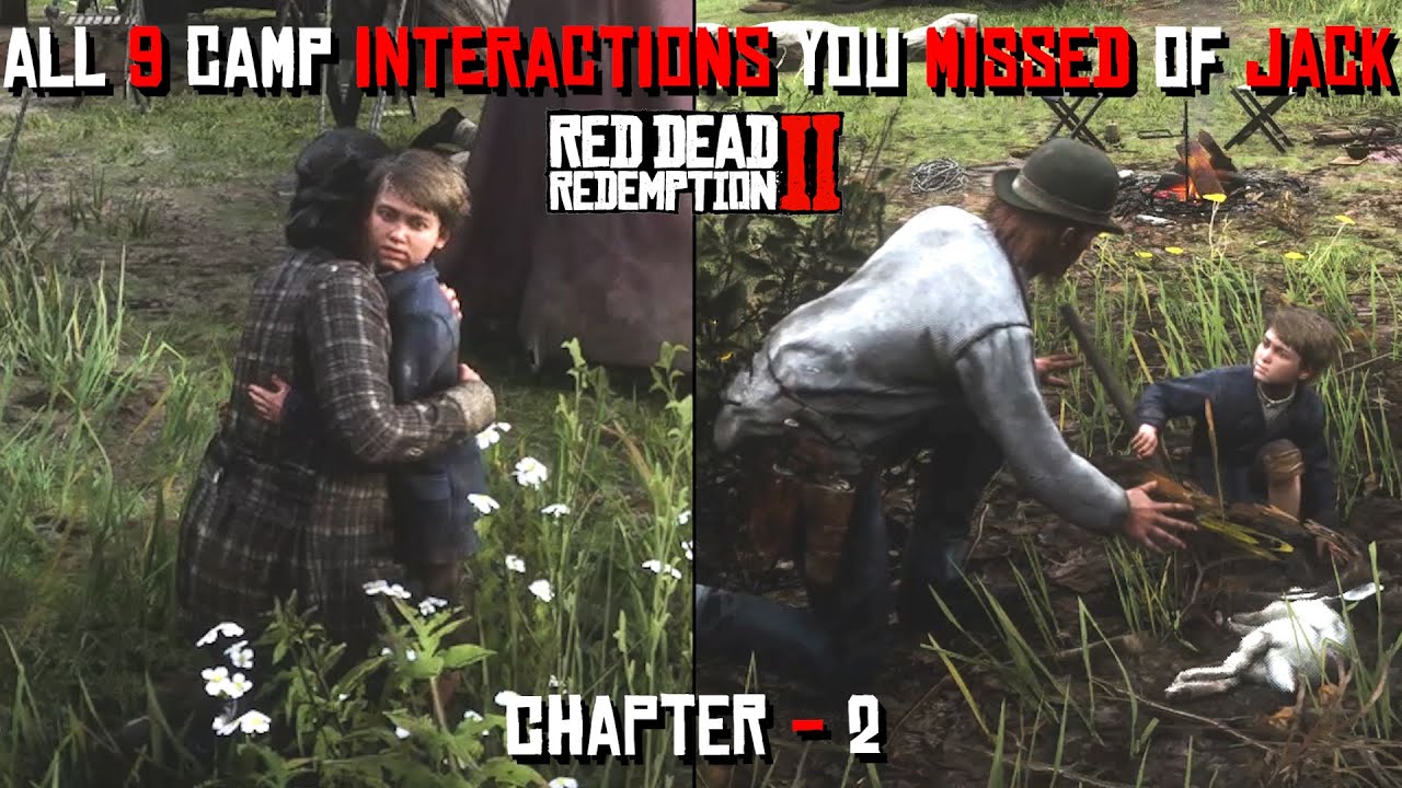 All 9 Camp Interactions You Missed Of Jack In Chapter 2 In Red Dead ...